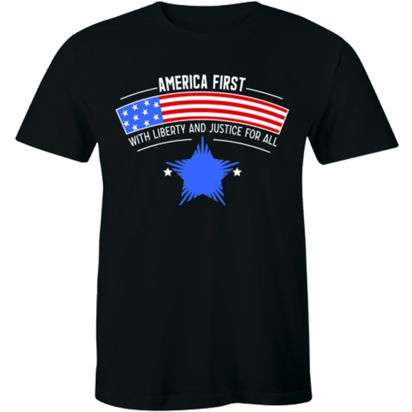 Half It | Shirts | America First Liberty And Justice For All Tshirt ...